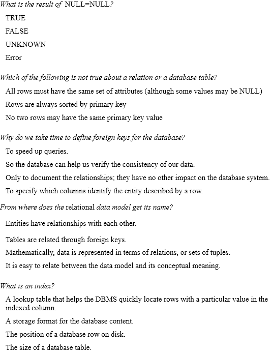 What is the result of NULL=NULL? TRUE FALSE UNKNOWN | Chegg.com