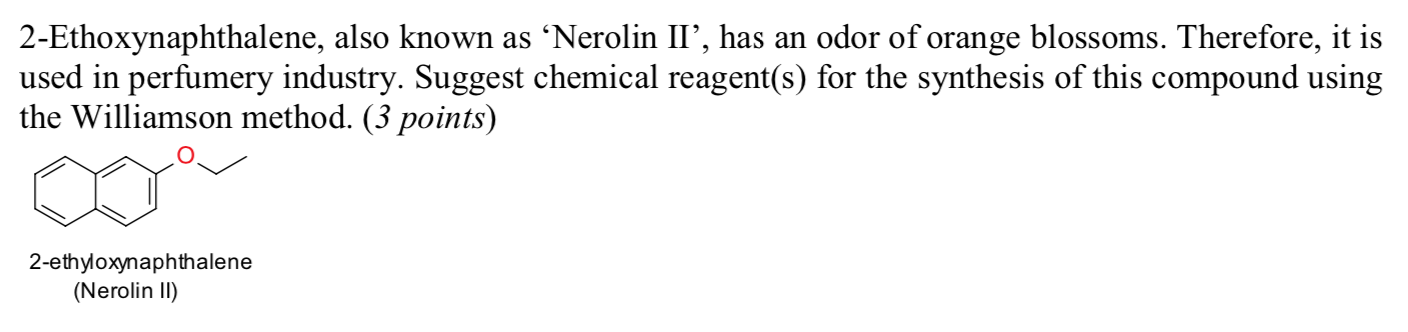 Solved 2-Ethoxynaphthalene, also known as ‘Nerolin II’, has | Chegg.com