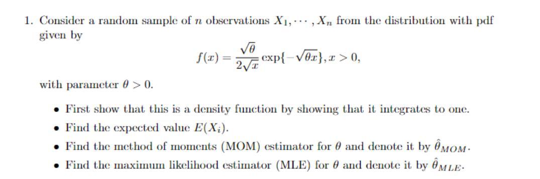 Solved 1. Consider a random sample of n observations X1,⋯,Xn | Chegg.com