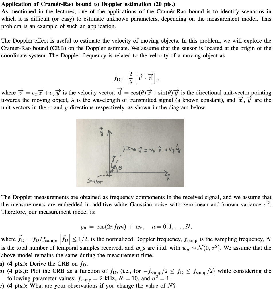 Solved Application Of Cramér Rao Bound To Doppler Estimation