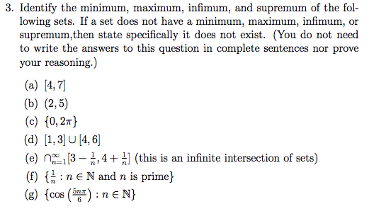Solved 3. Identify the minimum, maximum, infimum, and | Chegg.com
