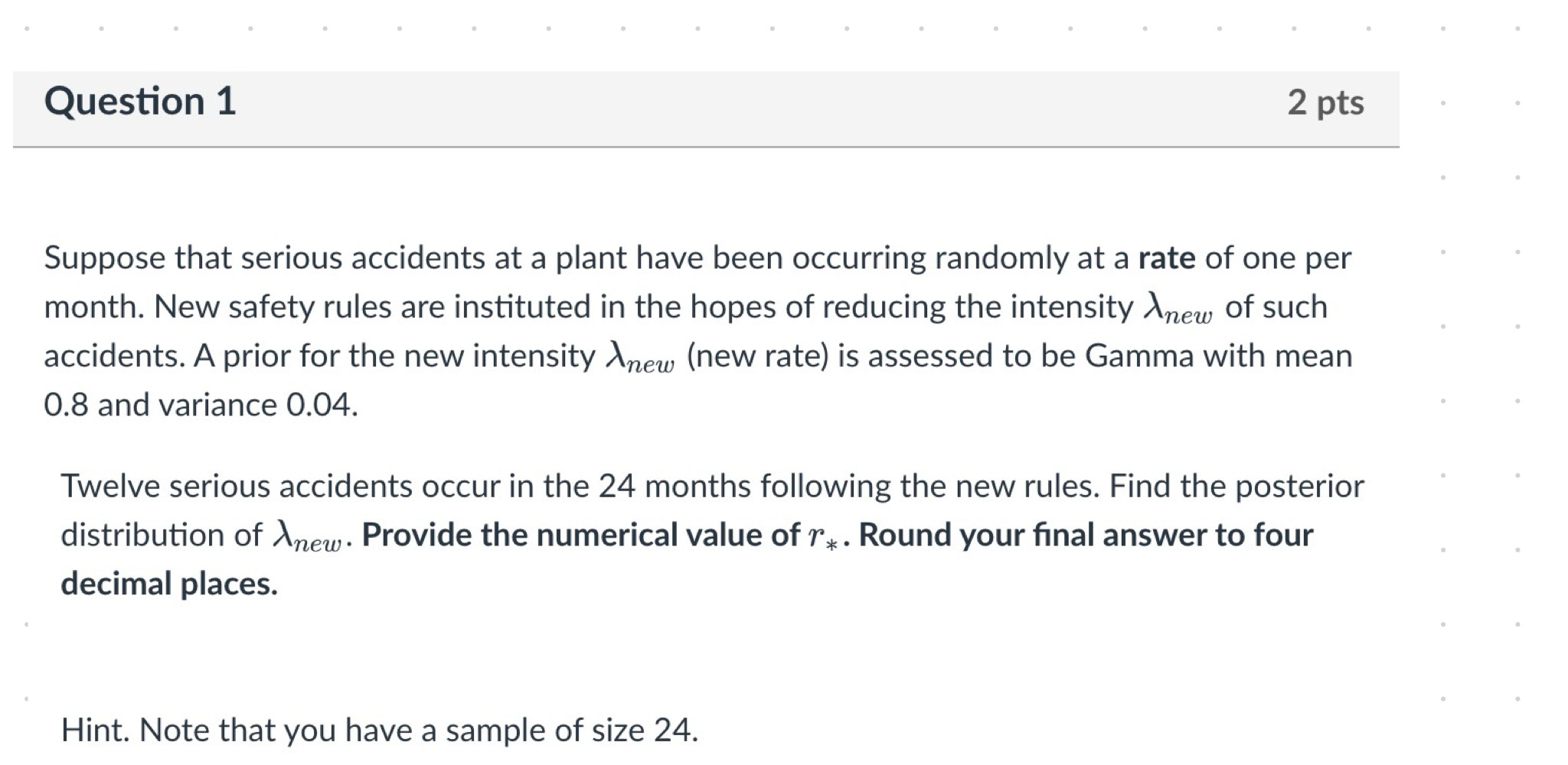 Solved Question 1Suppose that serious accidents at ﻿a plant | Chegg.com