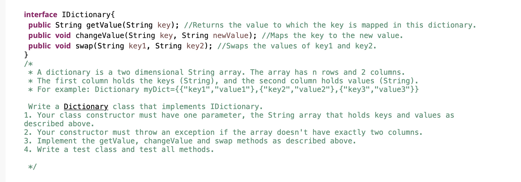 Solved interface IDictionary{ public String getValue(String | Chegg.com