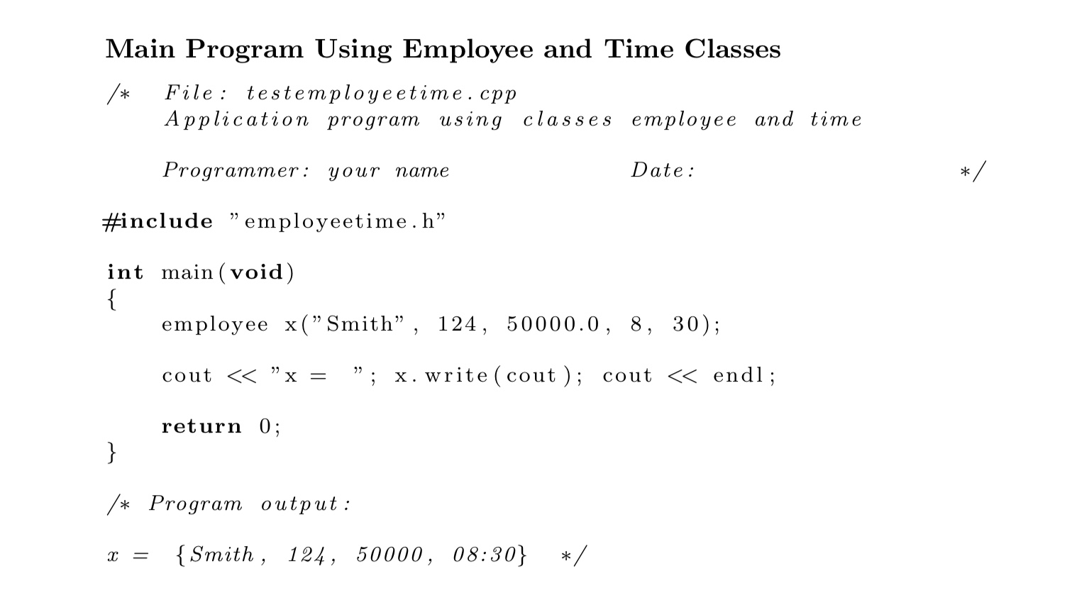 Solved 2. In the following program an employee of a company | Chegg.com