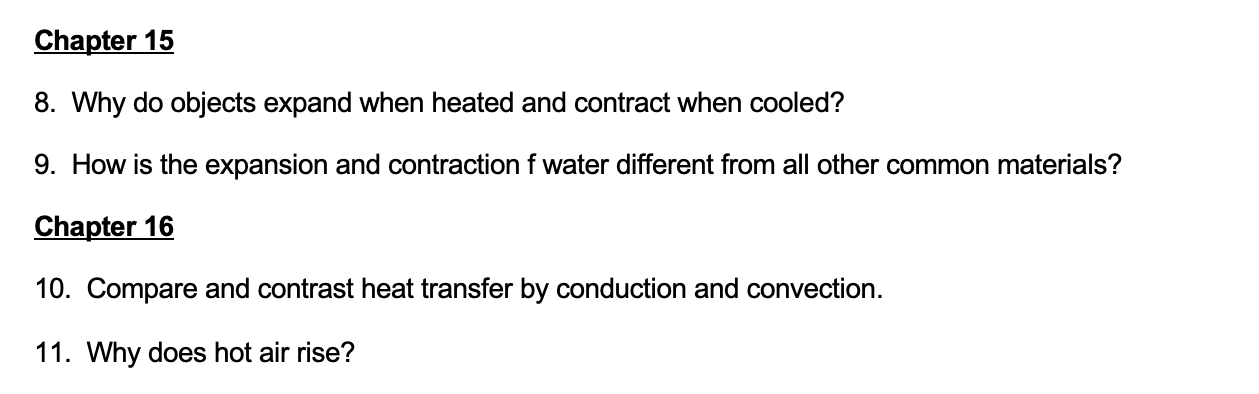 Solved Chapter 15 8. Why do objects expand when heated and | Chegg.com