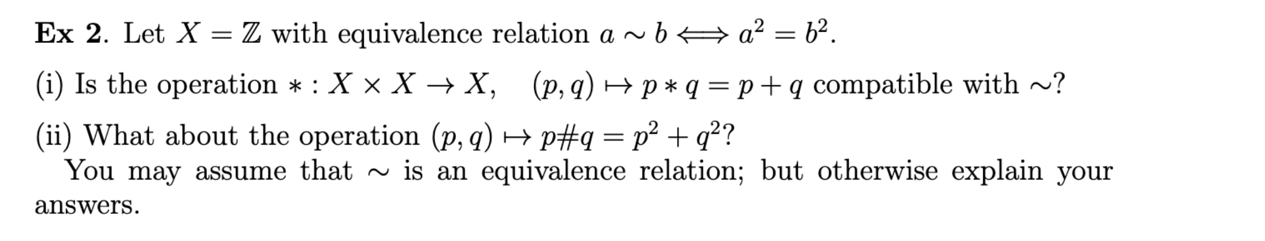 Solved Ex 2. Let X=Z with equivalence relation a∼b a2=b2. | Chegg.com