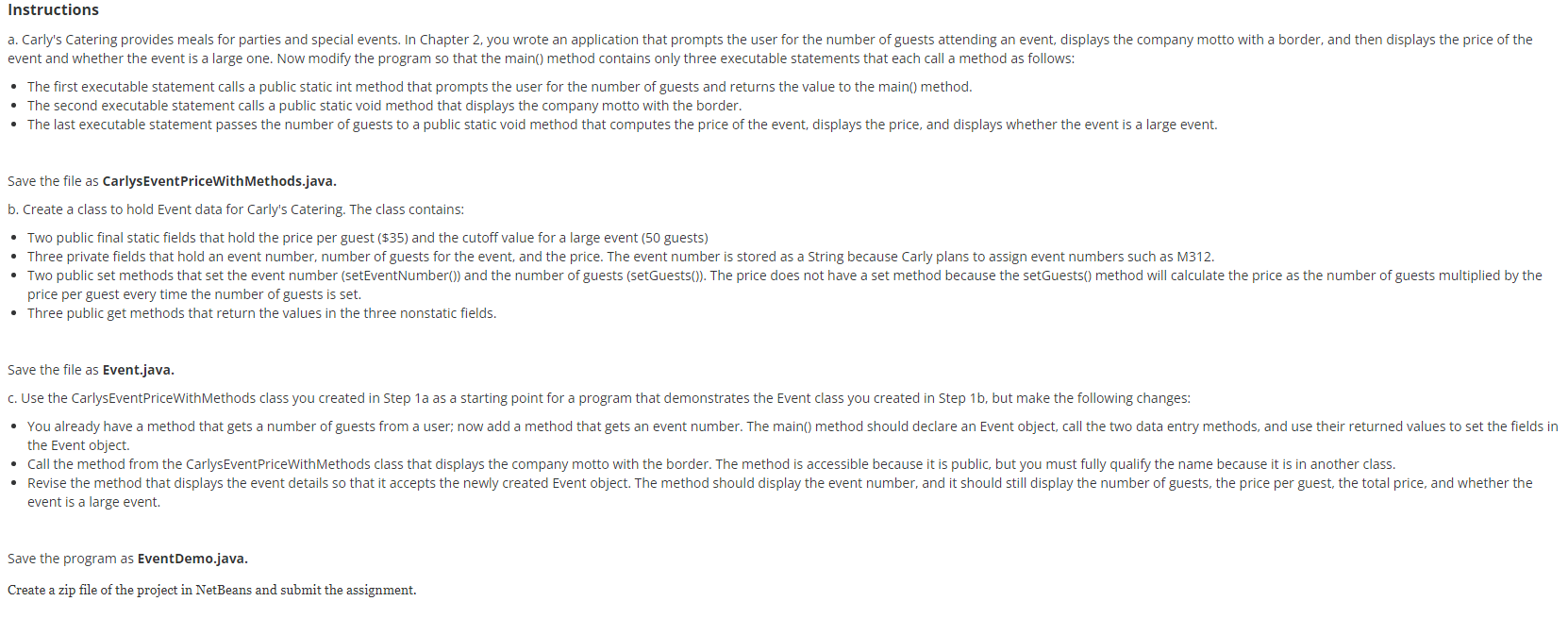 Solved - The first executable statement calls a public | Chegg.com