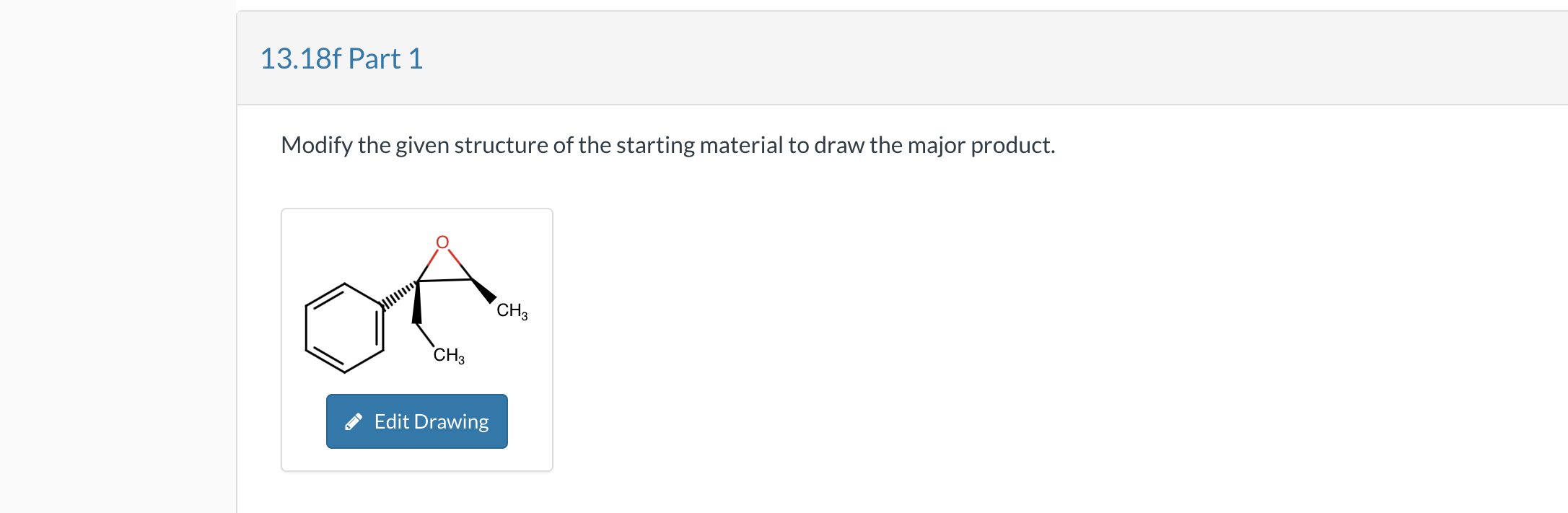Solved Modify the given structure of the starting material | Chegg.com