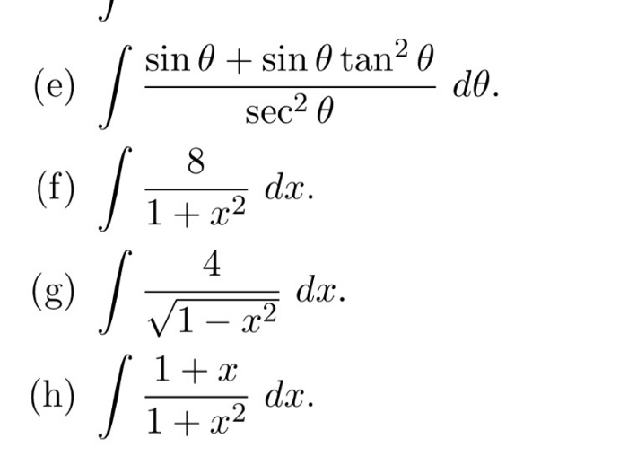 Solved E Integral Sin Theta Sin Theta Tan 2 Theta Sec 2
