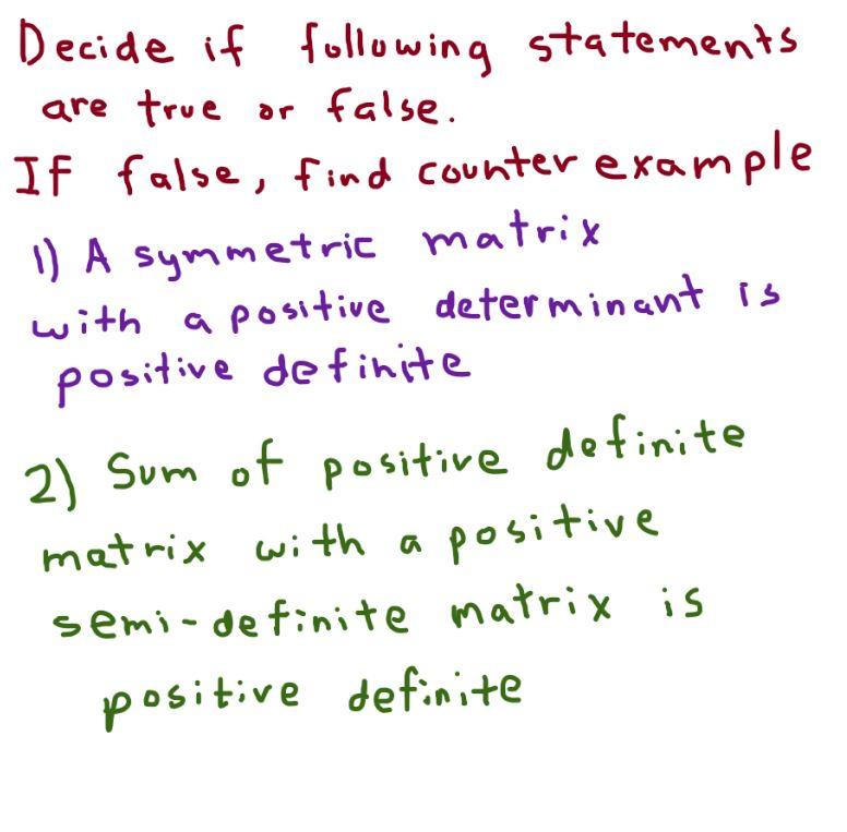 Solved Decide if following statements are true or false. If | Chegg.com