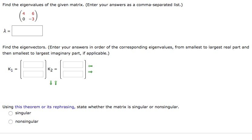Solved Find The Eigenvalues Of The Given Matrix Enter Your