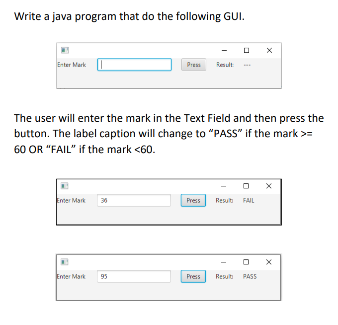 Solved Write a java program that do the following GUI. The | Chegg.com