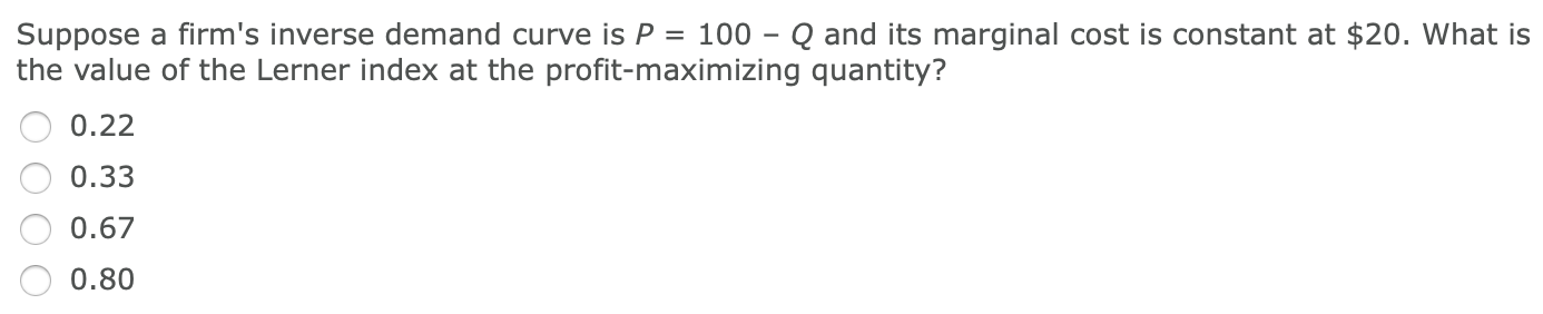 Solved Suppose a firm's inverse demand curve is P = 100 - Q | Chegg.com
