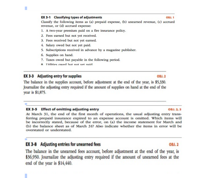 Solved EX 3-1 Classifying types of adjustments Classify the | Chegg.com Solved EX 3-1 Classifying types of adjustments Classify the | Chegg.com