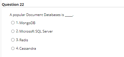 Solved A popular Document Databases is 1. MongoDB 2. | Chegg.com