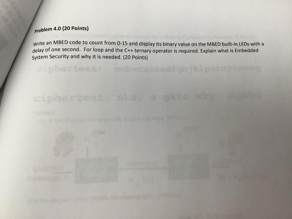 Solved Problem 4.0 (20 points) Write an MBED code to count | Chegg.com