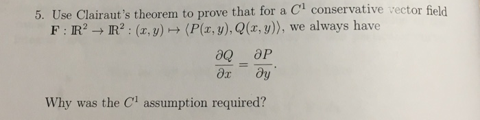 Solved 5. Use Clairaut's theorem to prove that for a | Chegg.com