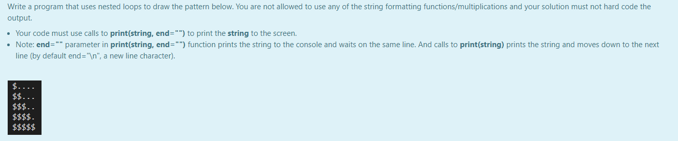 Solved Write A Program That Uses Nested Loops To Draw The