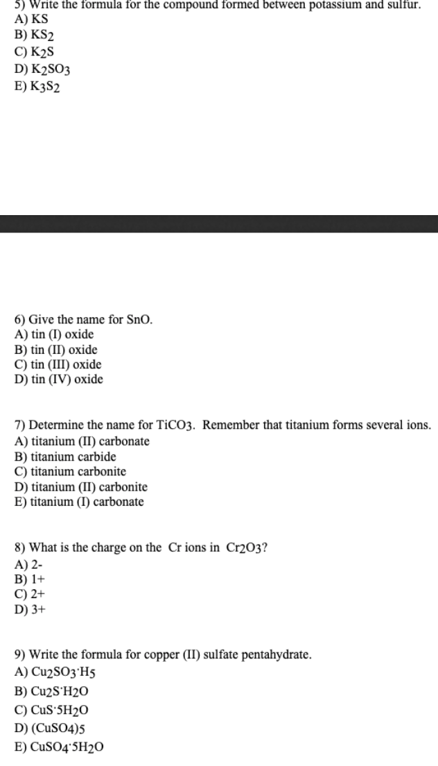 Solved 5) Write the formula for the compound formed between | Chegg.com