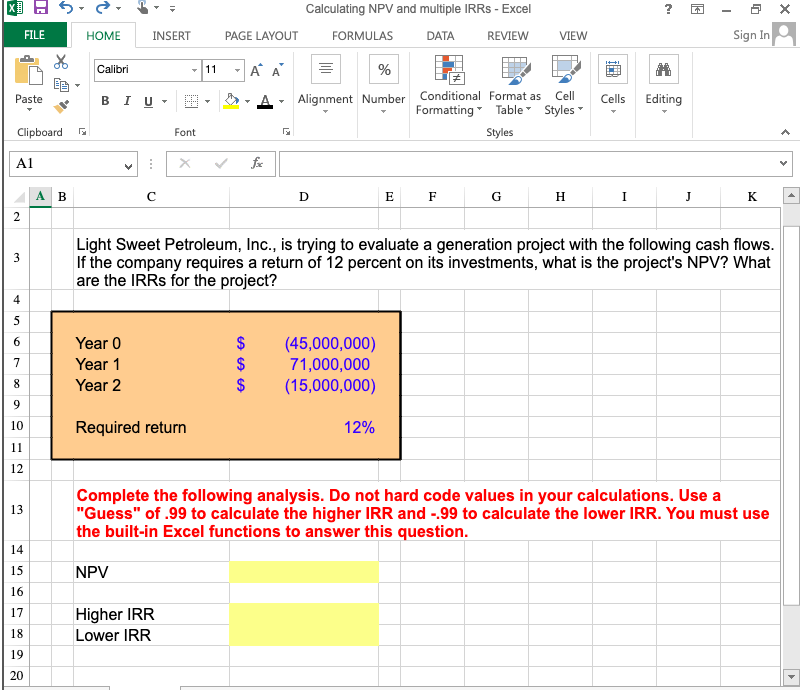 Solved Calculating NPV and multiple IRRs - Excel ? X x FILE | Chegg.com