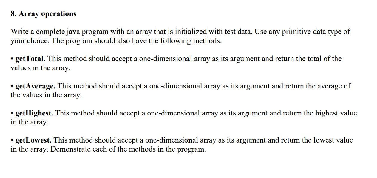 Solved 8. Array operations of Write a complete java program | Chegg.com