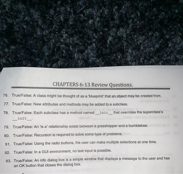 Solved CHAPTERS 6-13 Review Questions 76. True/False: A | Chegg.com