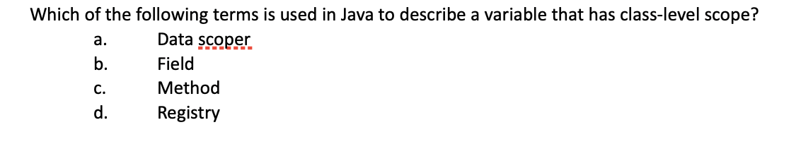 Solved Which of the following terms is used in Java to | Chegg.com