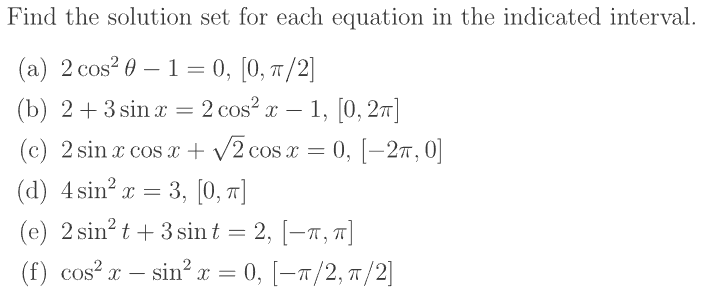 Solved Find the solution set for each equation in the | Chegg.com