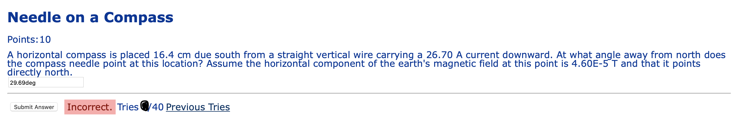 Solved Needle on a Compass Points:10 A horizontal compass is | Chegg.com