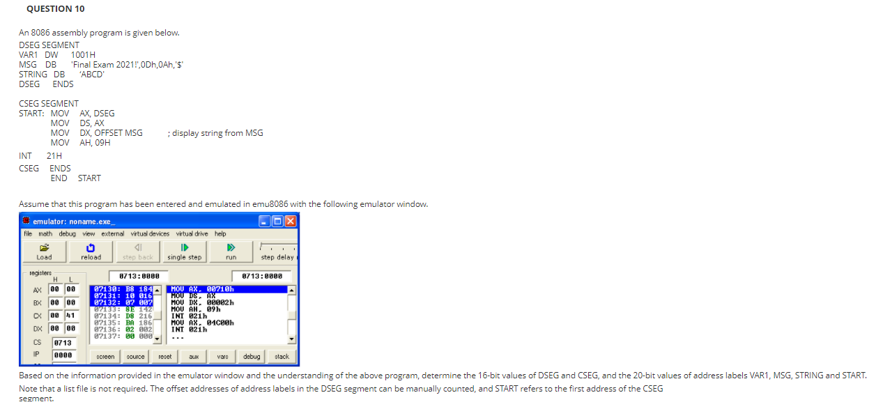 Solved QUESTION 10 An 8086 assembly program is given below. | Chegg.com