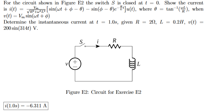 Solved is i(t) For the circuit shown in Figure E2 the switch | Chegg.com