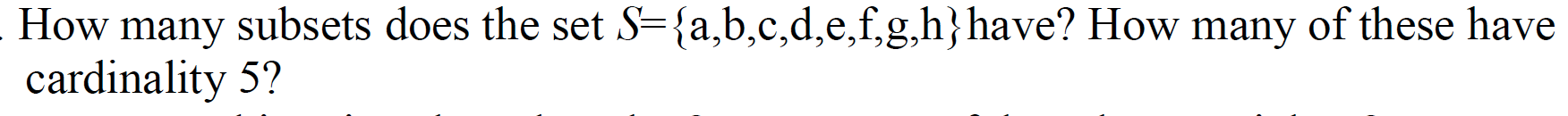 Solved How many subsets does the set | Chegg.com