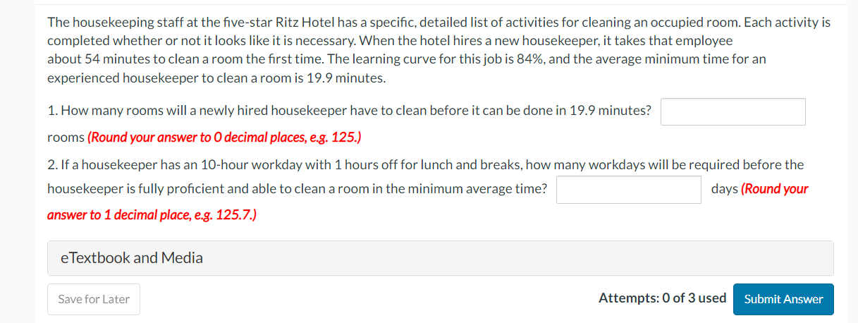 Solved The housekeeping staff at the five-star Ritz Hotel | Chegg.com