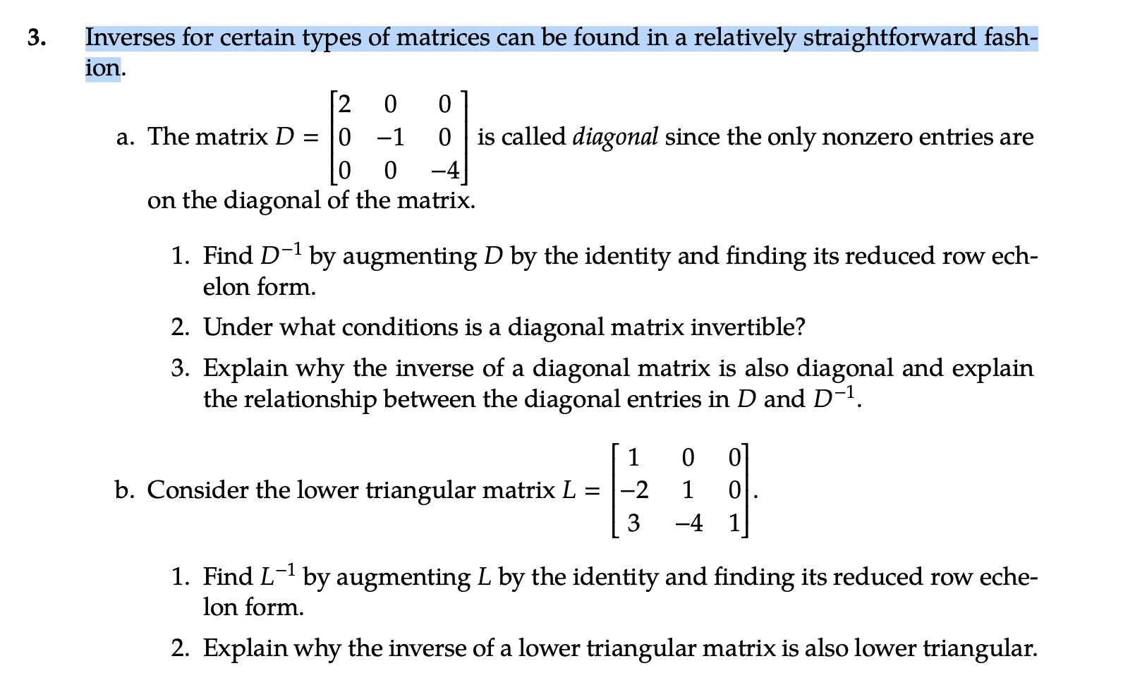 Solved Inverses for certain types of matrices can be found | Chegg.com
