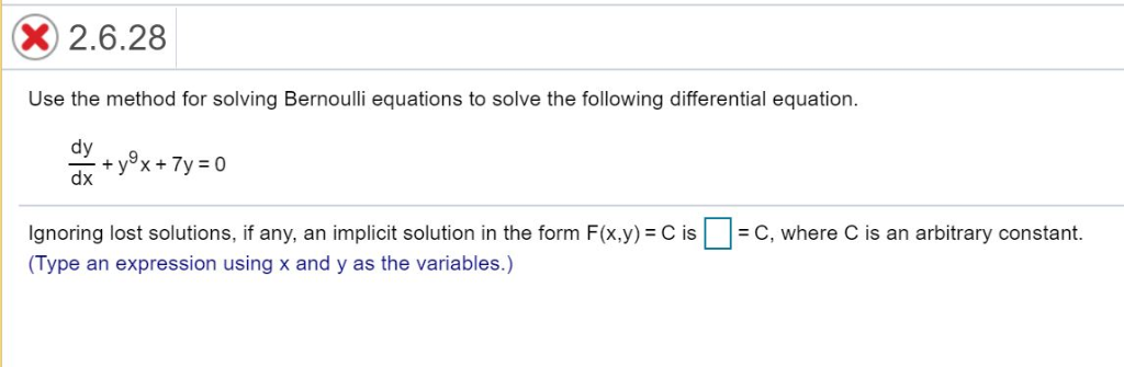 Solved Use the method for solving Bernoulli equations to | Chegg.com
