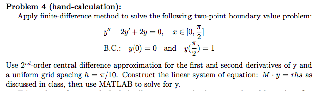 Solved Problem 4 (hand-calculation): Apply finite-difference | Chegg.com