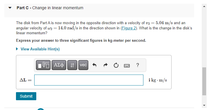 [Solved]: The disk from Part A is now moving in the opposi