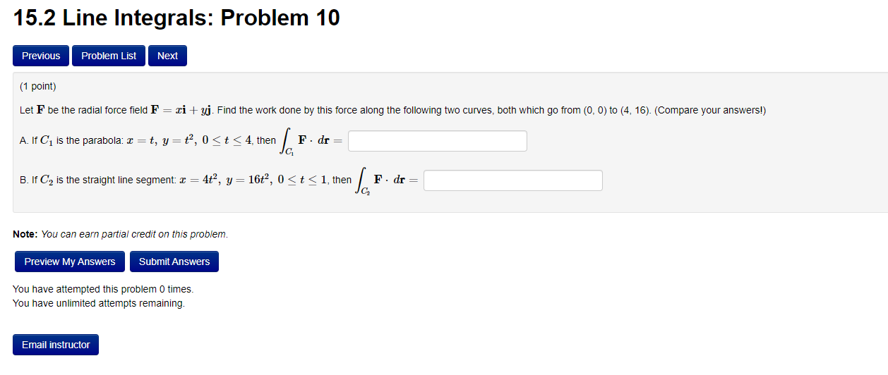 Solved 15.2 Line Integrals: Problem 10 Previous Problem List | Chegg.com
