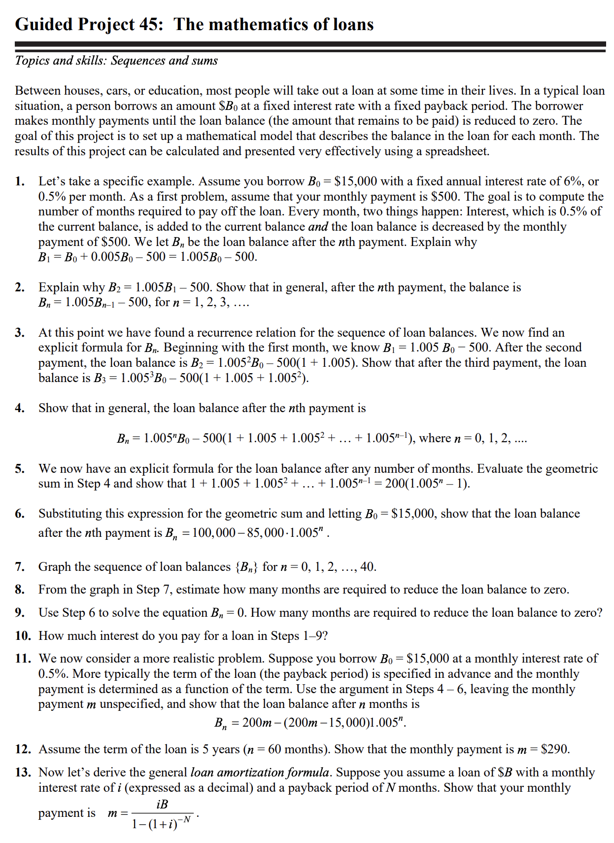 Solved Guided Project 45: The mathematics of loans Topics | Chegg.com