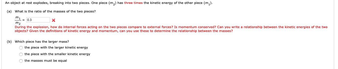 Solved An object at rest explodes, breaking into two pieces. | Chegg.com