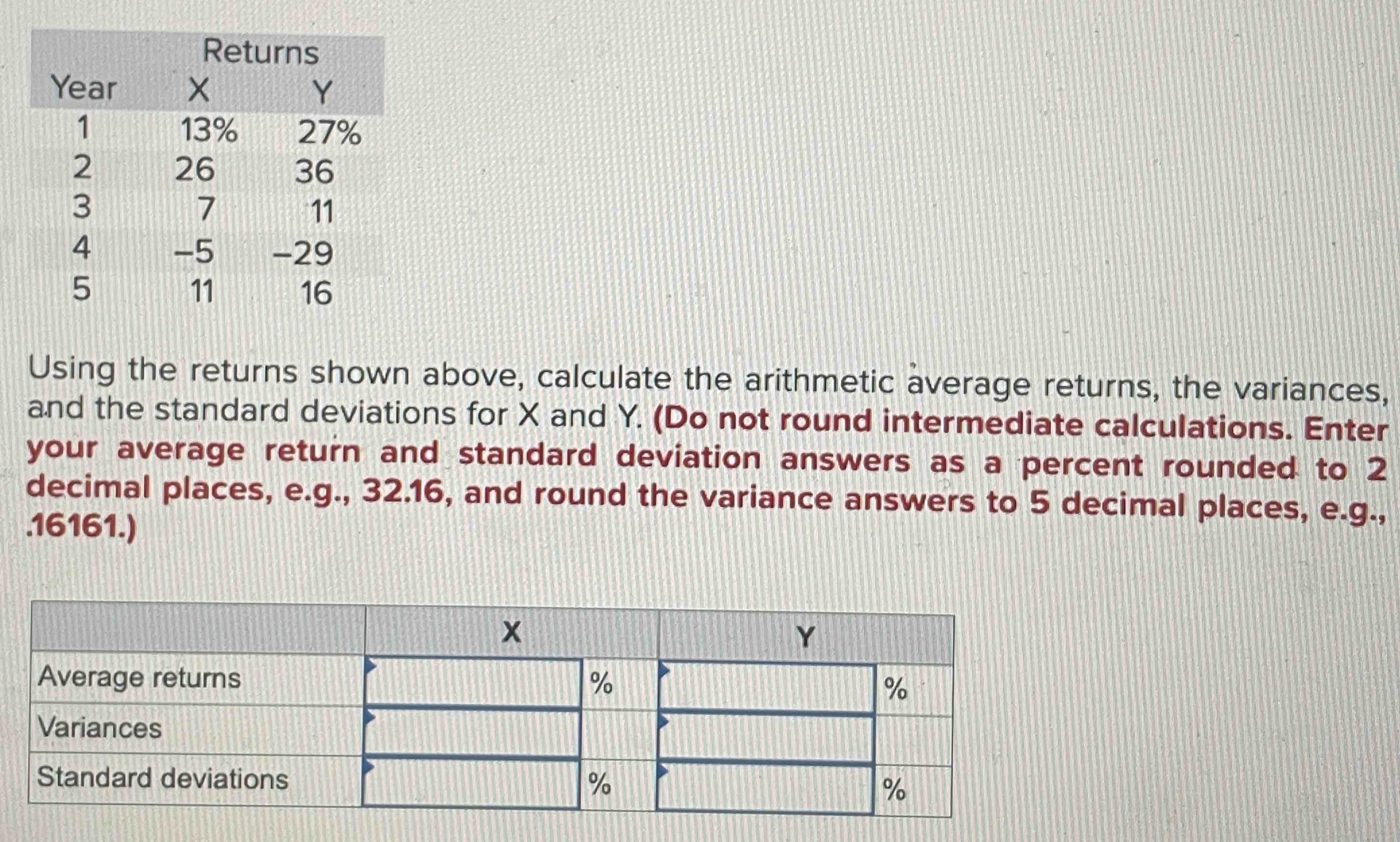 Using the returns shown above, calculate the | Chegg.com