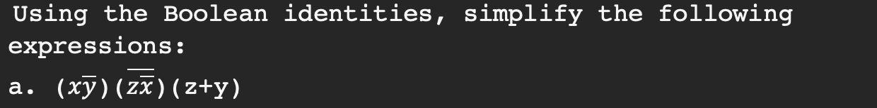 Solved Using The Boolean Identities Simplify The Following 