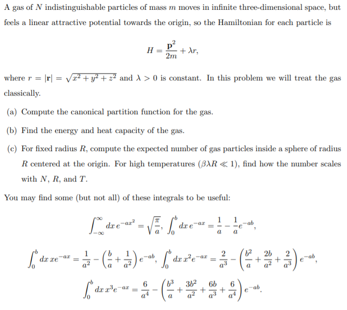 Solved A gas of N indistinguishable particles of mass m | Chegg.com
