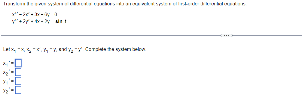 Solved Transform the given system of differential equations | Chegg.com
