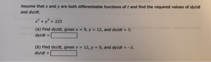 Solved Assume that x and y are both differentiable functions | Chegg.com