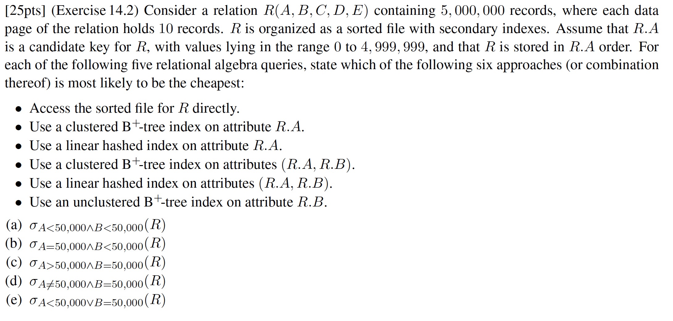 Solved [25pts] (Exercise 14.2) ﻿Consider a relation | Chegg.com