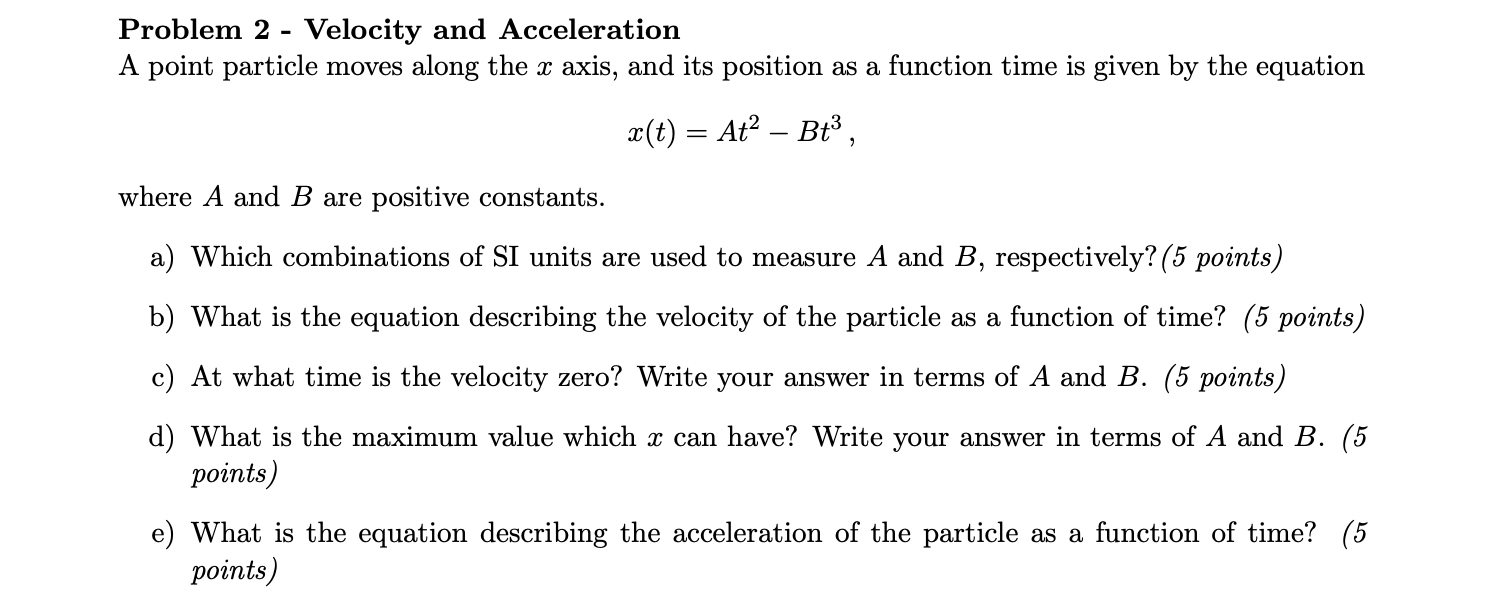Solved Problem 2 - Velocity and Acceleration A point | Chegg.com