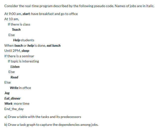 Solved Consider the real-time program described by the | Chegg.com