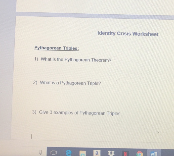 Solved Identity Crisis Worksheet Pythagorean Triples: 1) | Chegg.com