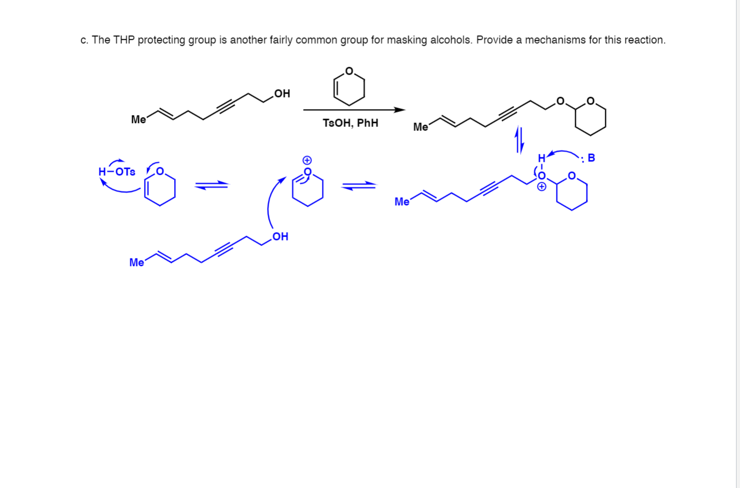 Solved c. The THP protecting group is another fairly common | Chegg.com